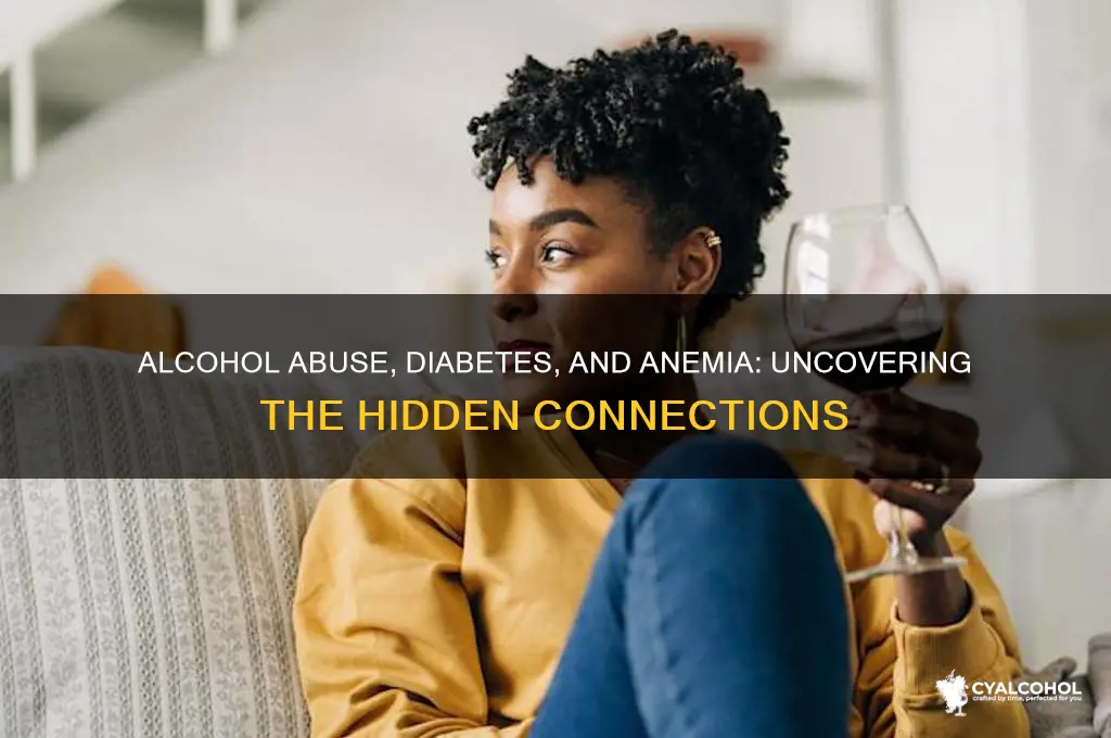 Alcohol Abuse, Diabetes, And Anemia: Uncovering The Hidden Connections ...
