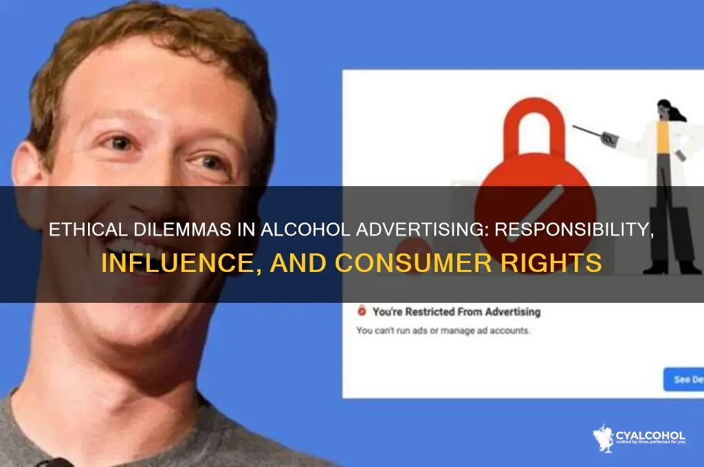Ethical Dilemmas In Alcohol Advertising: Responsibility, Influence, And ...