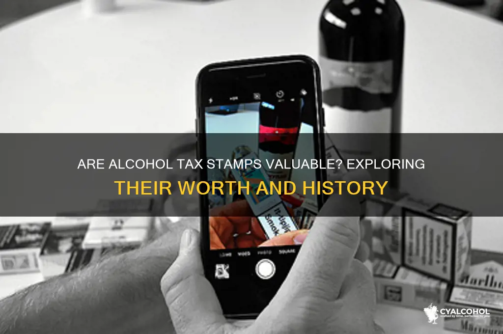 Are Alcohol Tax Stamps Valuable? Exploring Their Worth And History ...