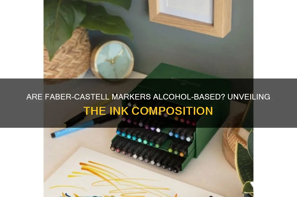 Are Faber-Castell Markers Alcohol-Based? Unveiling The Ink Composition ...