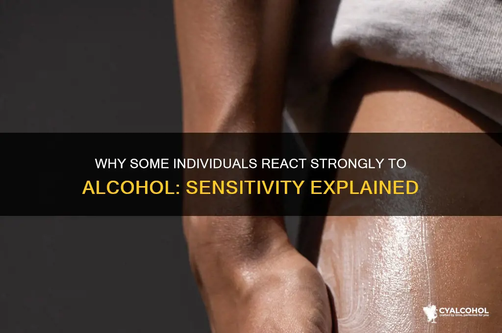 Why Some Individuals React Strongly To Alcohol: Sensitivity Explained ...