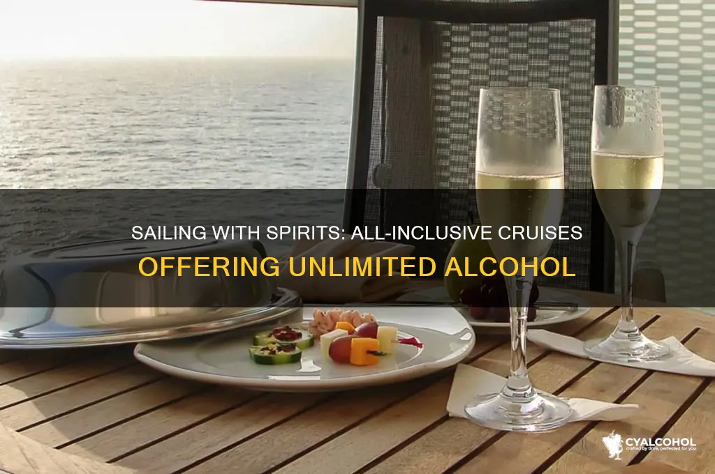 Sailing With Spirits: All-Inclusive Cruises Offering Unlimited Alcohol ...