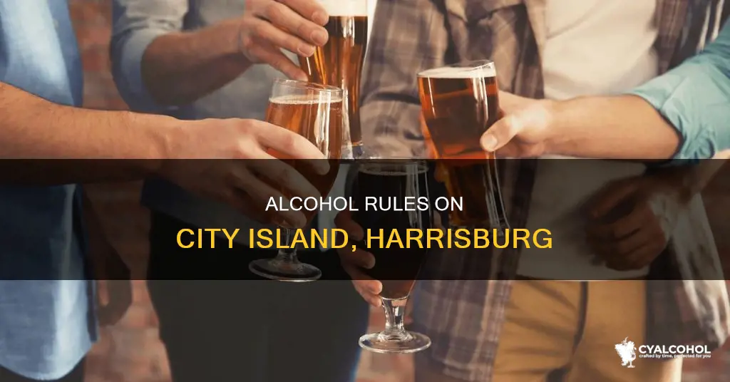 Alcohol Rules On City Island, Harrisburg | CyAlcohol