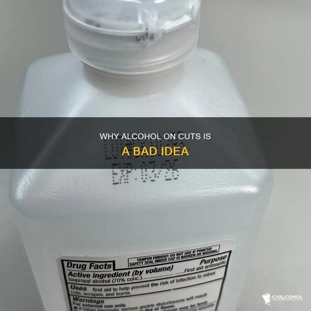 Why Alcohol On Cuts Is A Bad Idea | CyAlcohol