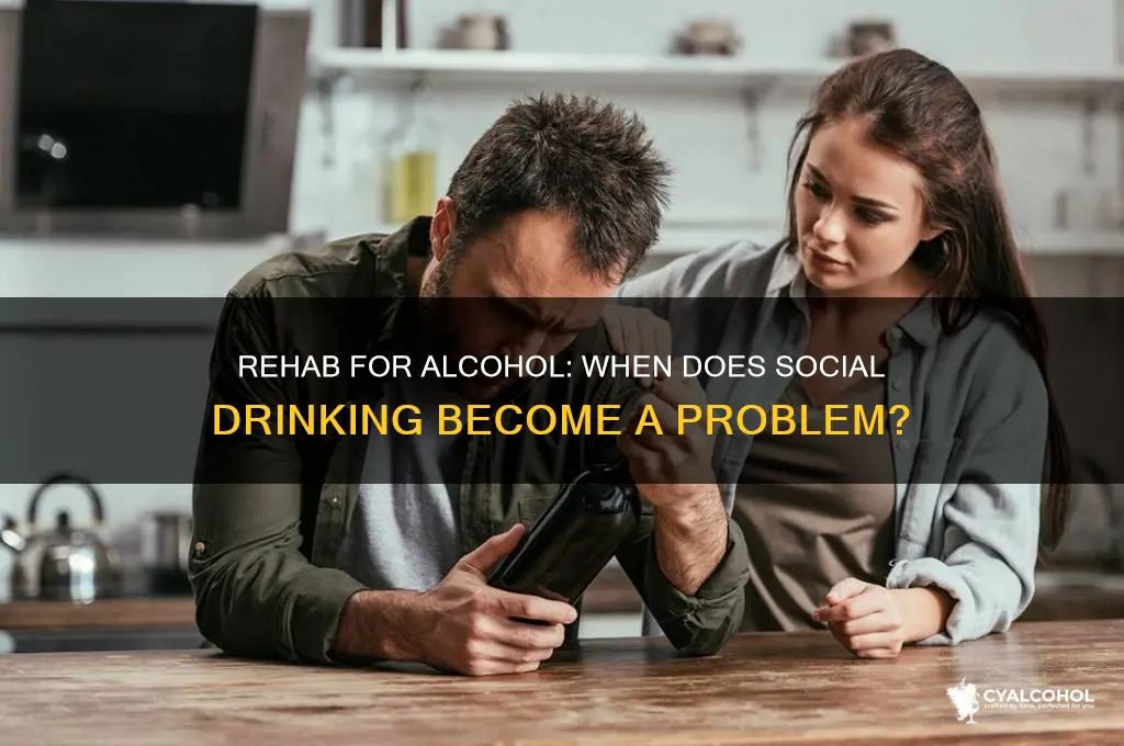 Rehab For Alcohol: When Does Social Drinking Become A Problem? | CyAlcohol