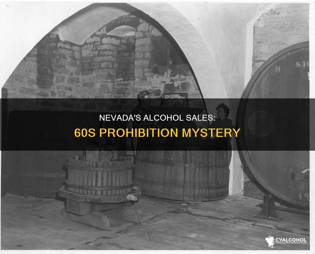 Nevada's Alcohol Sales: 60S Prohibition Mystery | CyAlcohol
