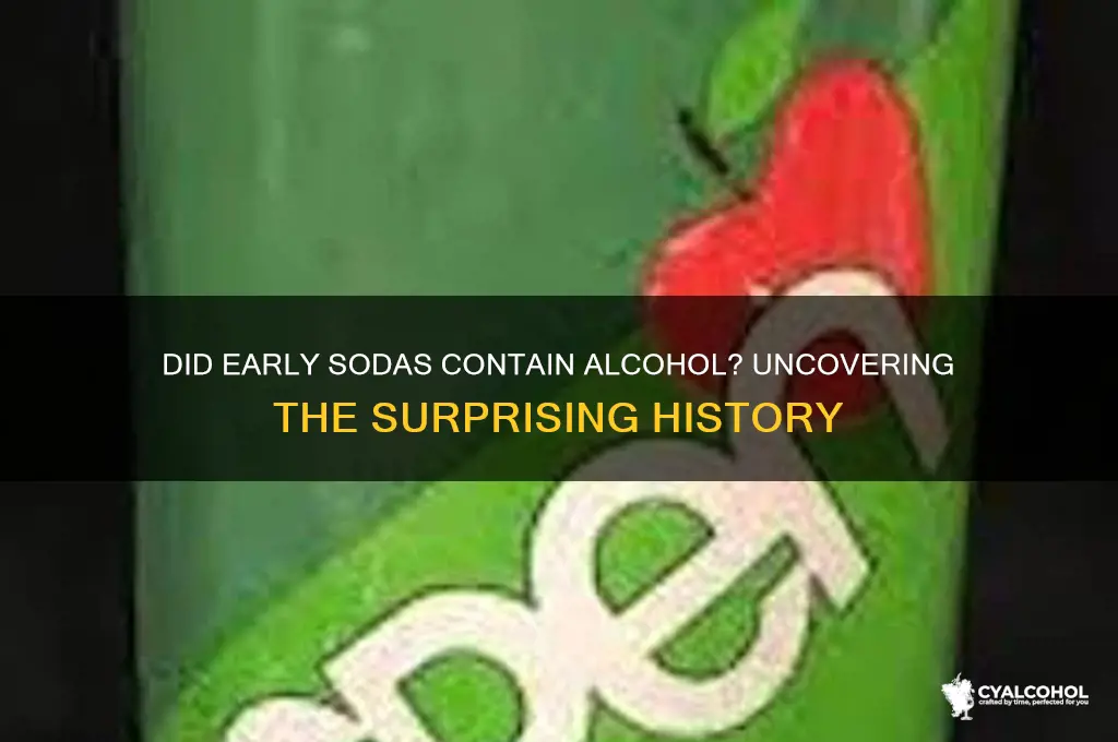 Did Early Sodas Contain Alcohol? Uncovering The Surprising History ...