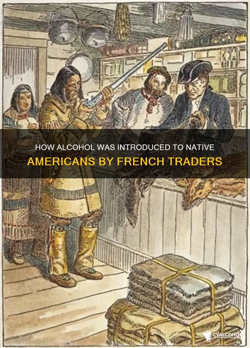 How Alcohol Was Introduced To Native Americans By French Traders ...