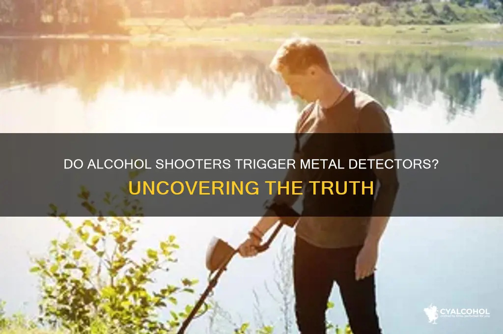 Do Alcohol Shooters Trigger Metal Detectors? Uncovering The Truth ...