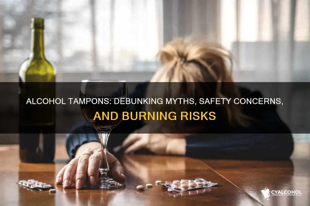 Alcohol Tampons: Debunking Myths, Safety Concerns, And Burning Risks ...