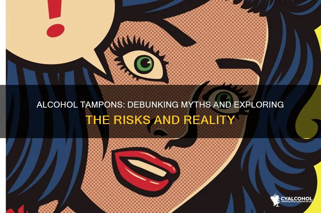 Alcohol Tampons: Debunking Myths And Exploring The Risks And Reality ...