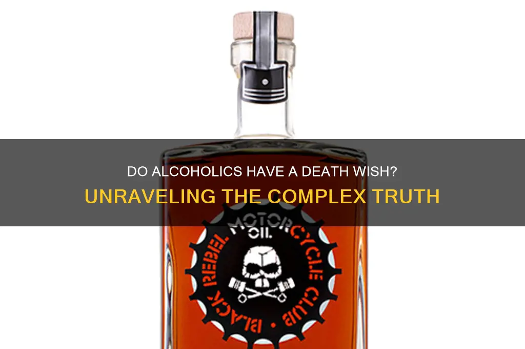Do Alcoholics Have A Death Wish? Unraveling The Complex Truth | CyAlcohol