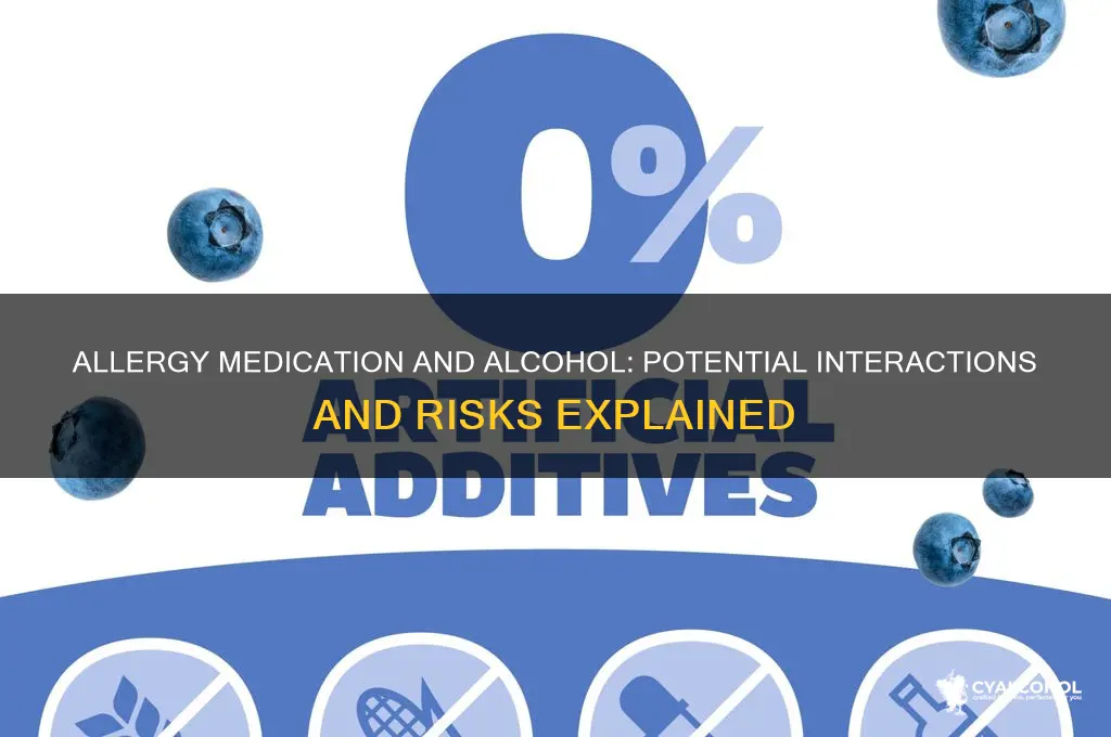 Allergy Medication And Alcohol: Potential Interactions And Risks ...