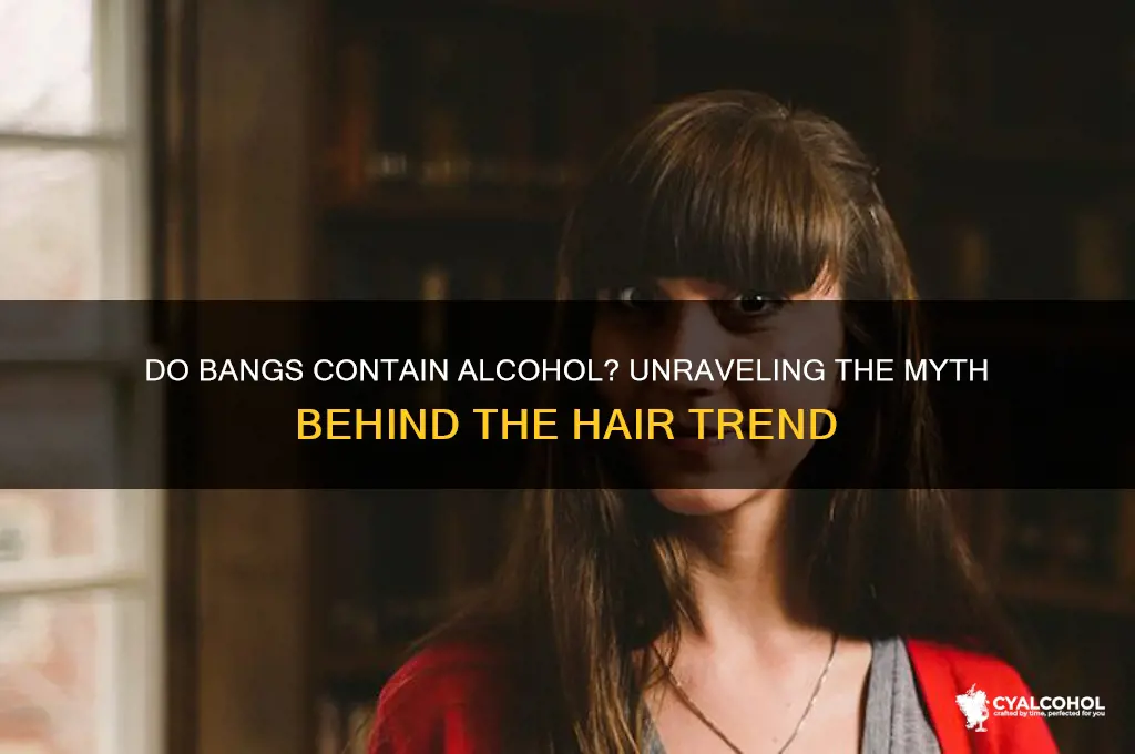 Do Bangs Contain Alcohol? Unraveling The Myth Behind The Hair Trend ...