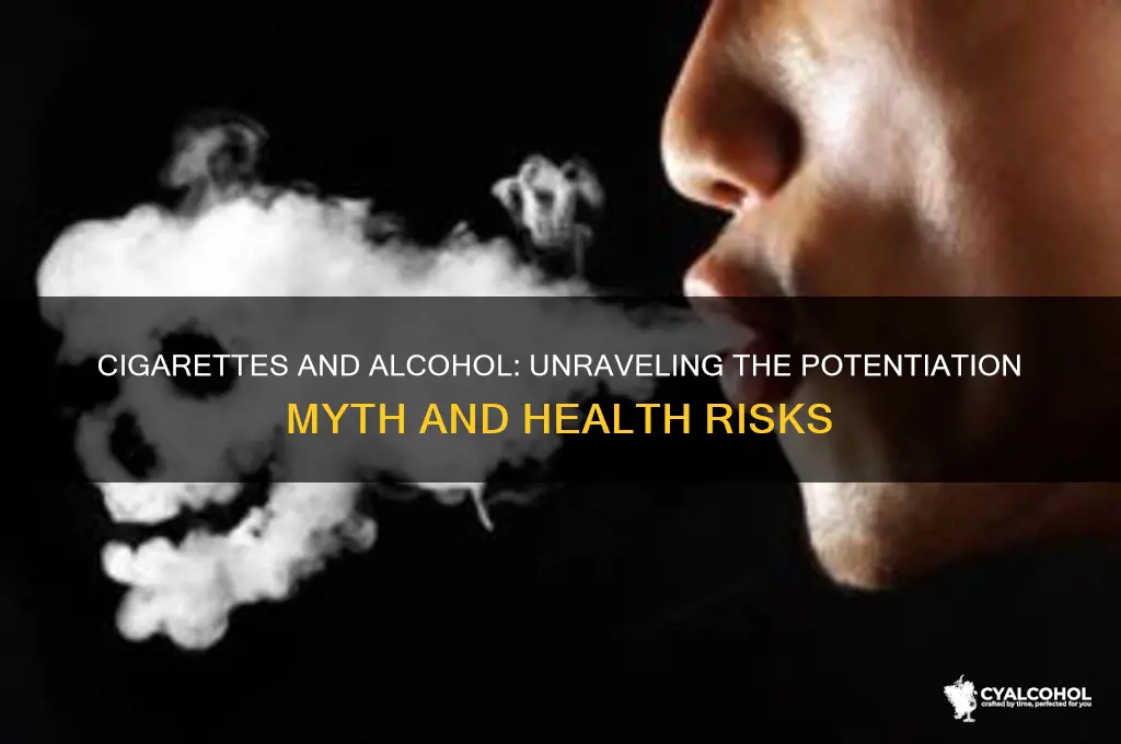 Cigarettes And Alcohol: Unraveling The Potentiation Myth And Health ...
