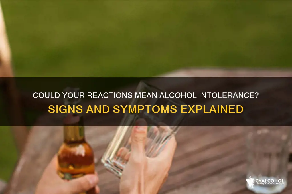 Could Your Reactions Mean Alcohol Intolerance? Signs And Symptoms ...