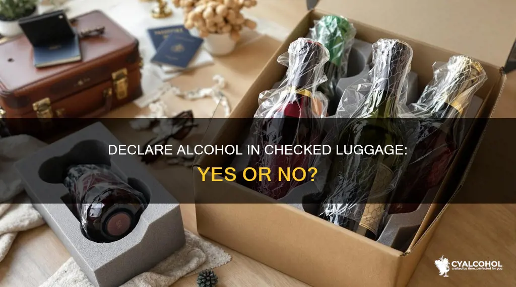 Declare Alcohol In Checked Luggage: Yes Or No? | CyAlcohol