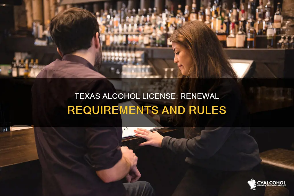 Texas Alcohol License: Renewal Requirements And Rules | CyAlcohol