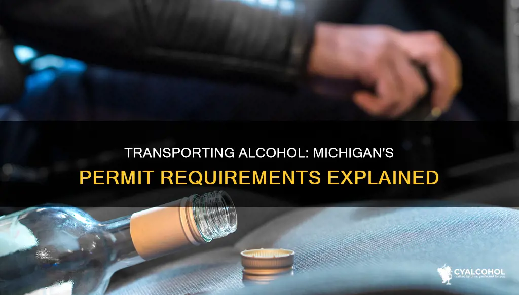 Transporting Alcohol: Michigan's Permit Requirements Explained | CyAlcohol