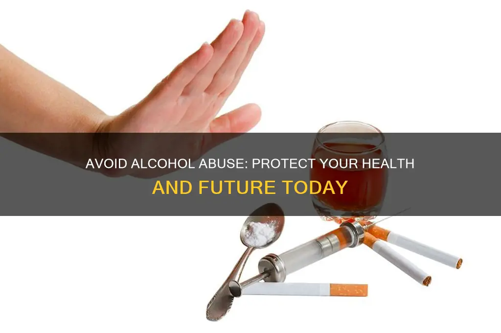 Avoid Alcohol Abuse: Protect Your Health And Future Today | CyAlcohol