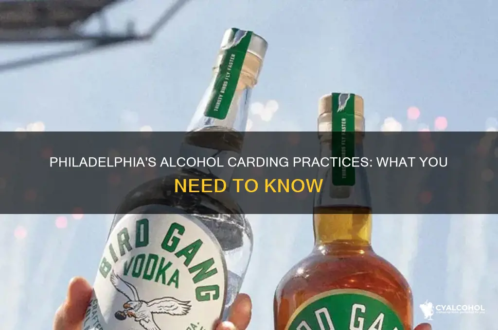 Philadelphia's Alcohol Carding Practices: What You Need To Know | CyAlcohol