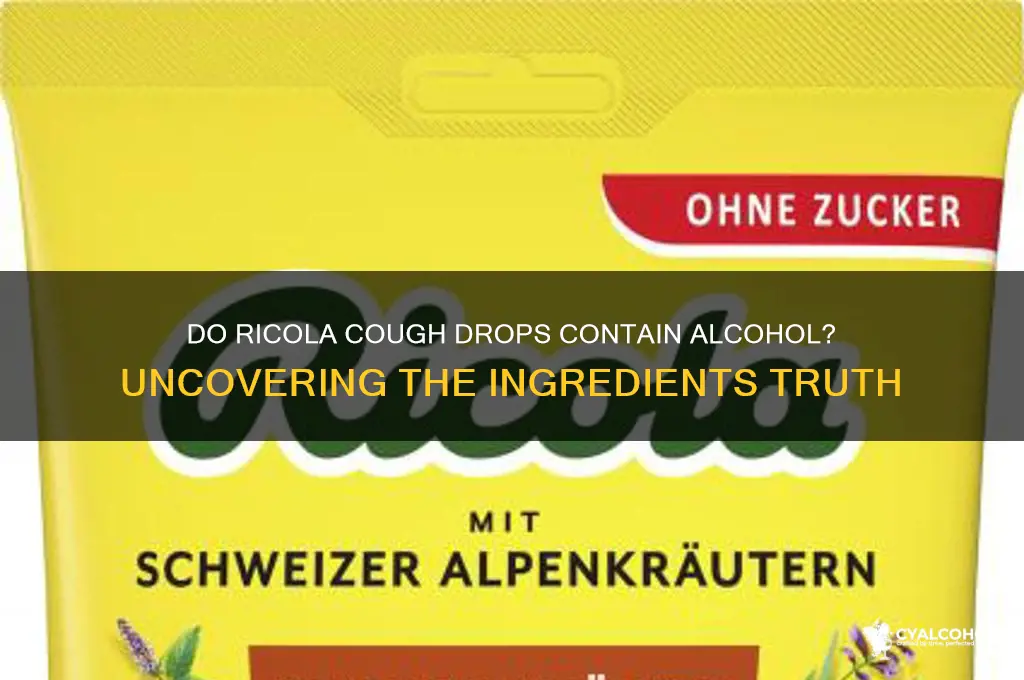 Do Ricola Cough Drops Contain Alcohol? Uncovering The Ingredients Truth ...