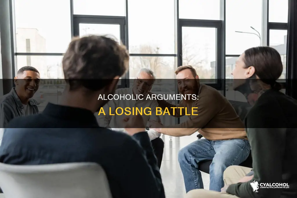 Alcoholic Arguments: A Losing Battle | CyAlcohol