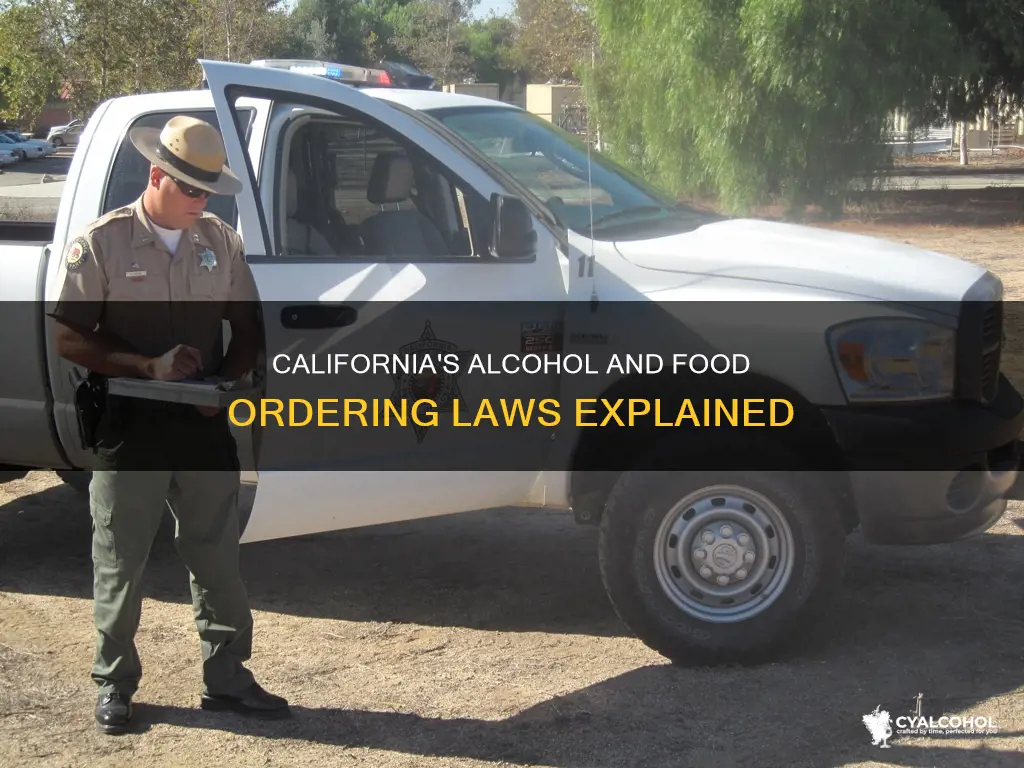 California's Alcohol And Food Ordering Laws Explained | CyAlcohol