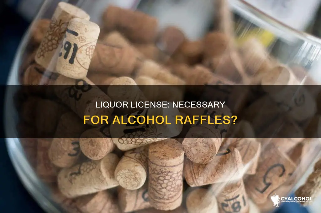 Liquor License: Necessary For Alcohol Raffles? | CyAlcohol