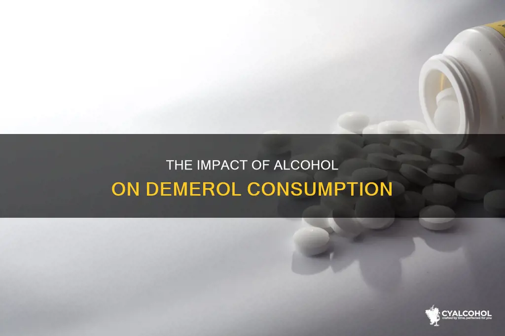 The Impact Of Alcohol On Demerol Consumption | CyAlcohol