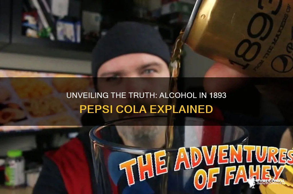 Unveiling The Truth: Alcohol In 1893 Pepsi Cola Explained | CyAlcohol