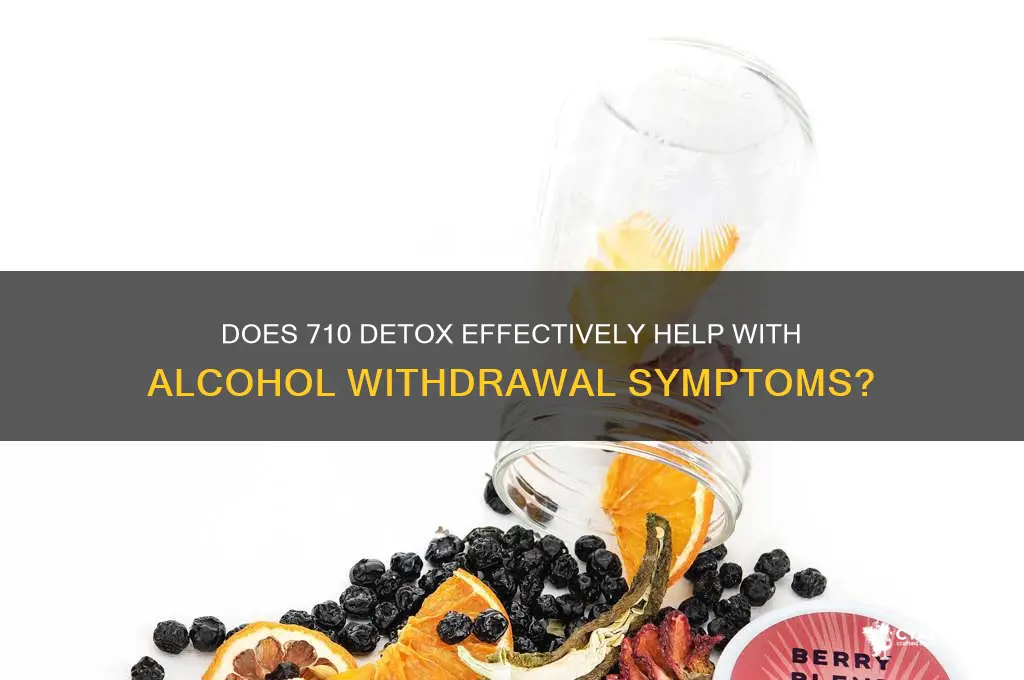 Does 710 Detox Effectively Help With Alcohol Withdrawal Symptoms ...