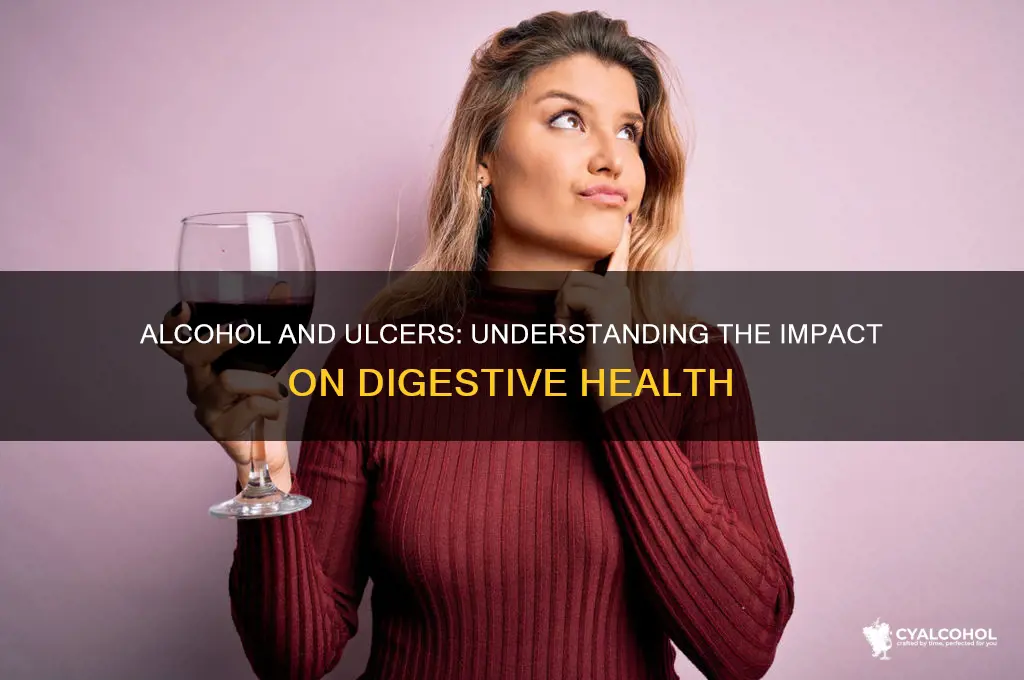 Alcohol And Ulcers: Understanding The Impact On Digestive Health ...