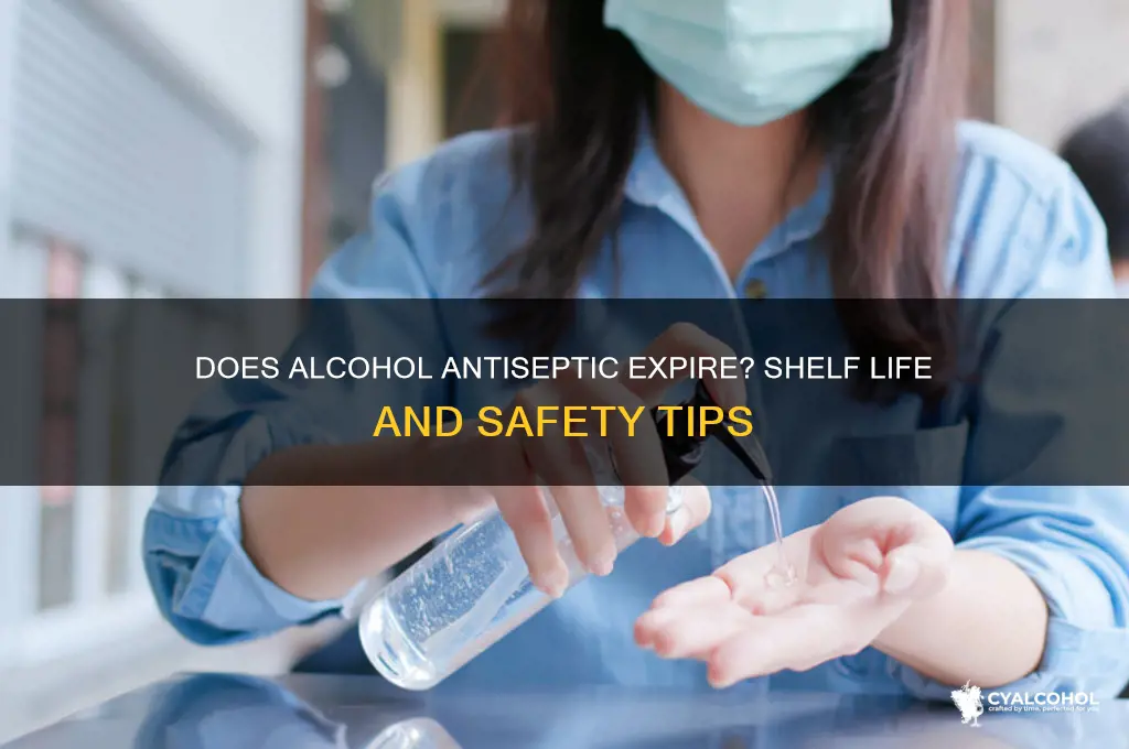 Does Alcohol Antiseptic Expire? Shelf Life And Safety Tips | CyAlcohol