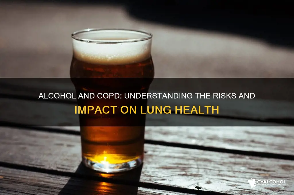 Alcohol And Copd: Understanding The Risks And Impact On Lung Health ...
