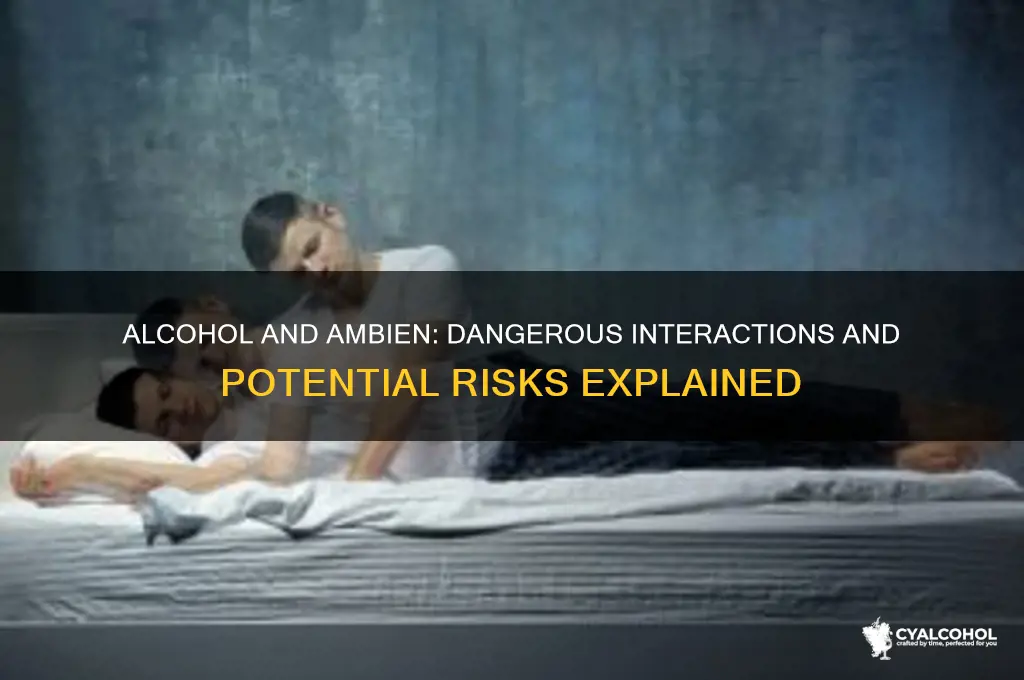 Alcohol And Ambien: Dangerous Interactions And Potential Risks ...