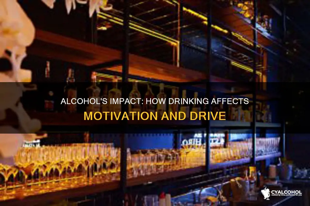 Alcohol's Impact: How Drinking Affects Motivation And Drive | CyAlcohol