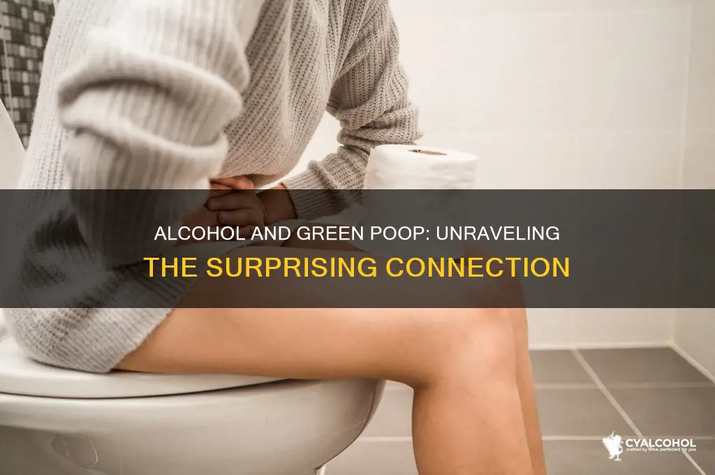 Alcohol And Green Poop: Unraveling The Surprising Connection | CyAlcohol