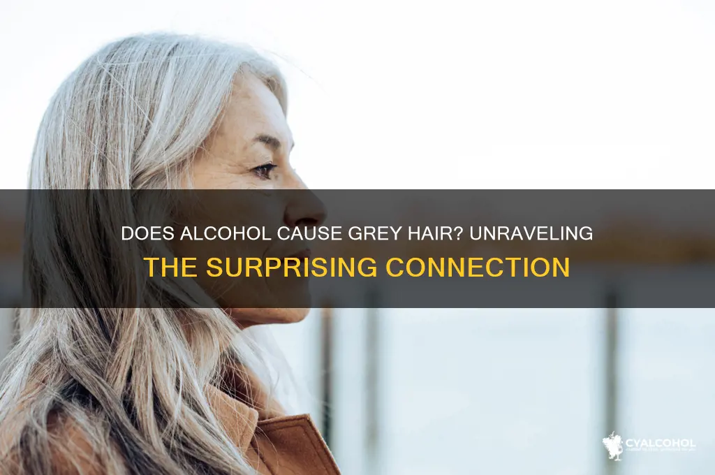 Does Alcohol Cause Grey Hair? Unraveling The Surprising Connection ...