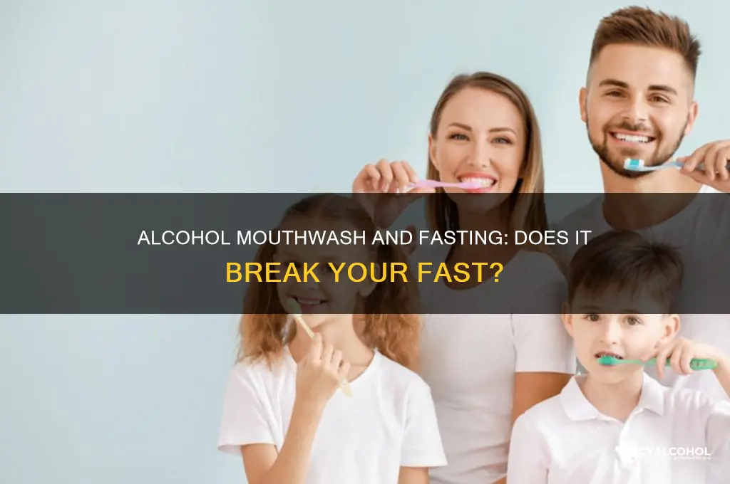 Alcohol Mouthwash And Fasting: Does It Break Your Fast? | CyAlcohol