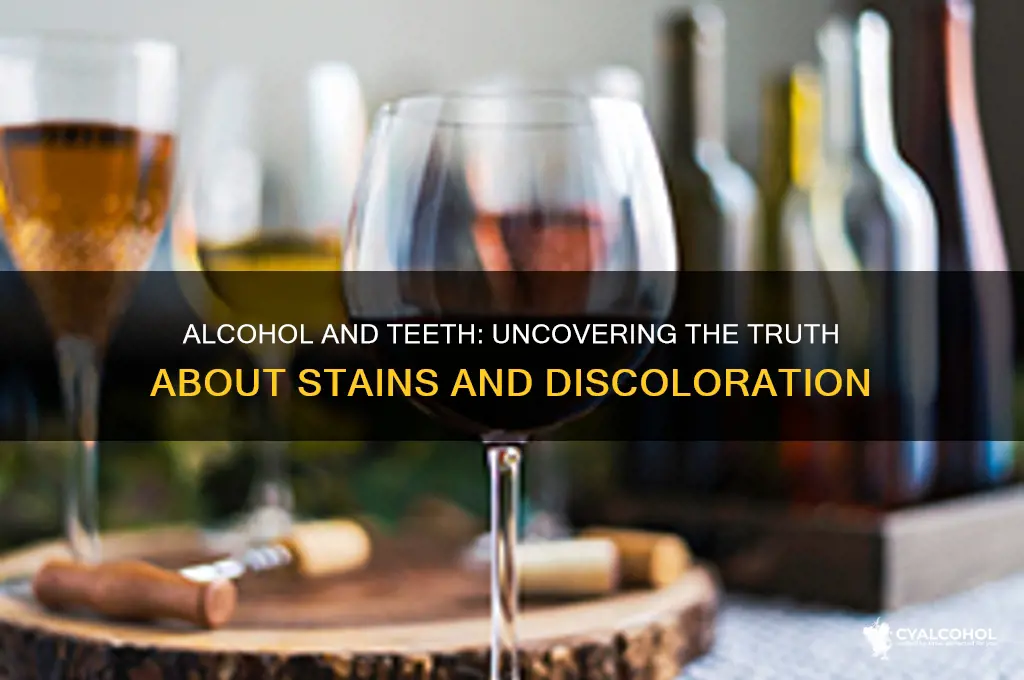 Alcohol And Teeth: Uncovering The Truth About Stains And Discoloration ...