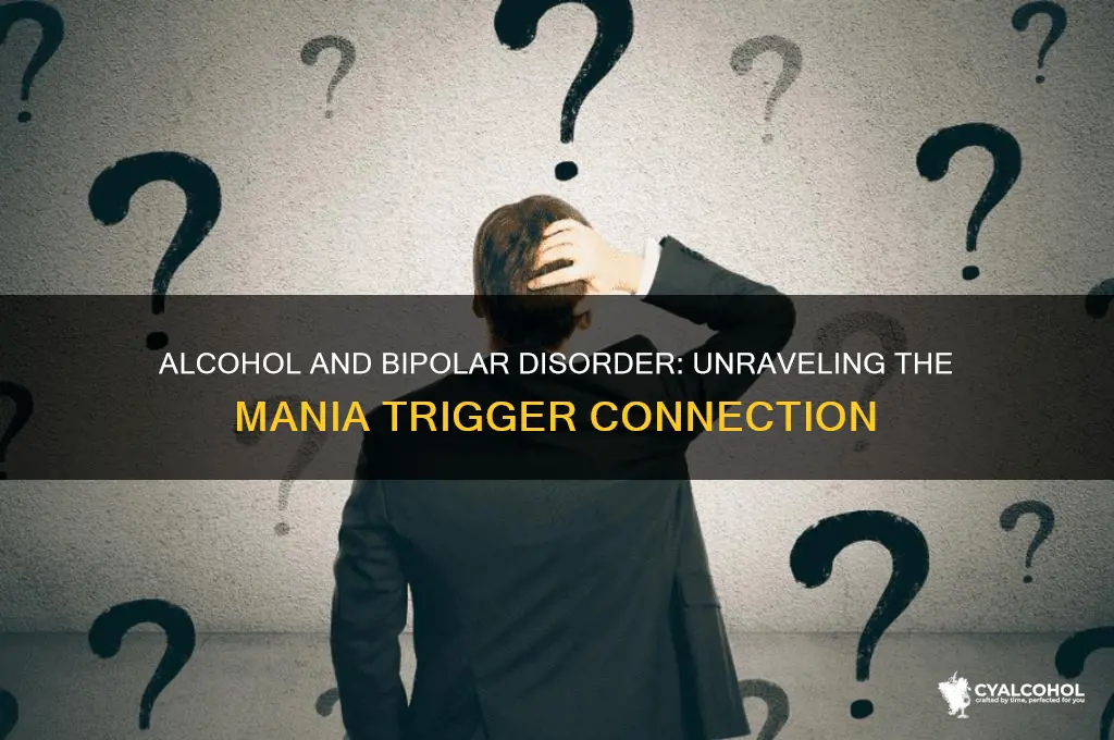 Alcohol And Bipolar Disorder: Unraveling The Mania Trigger Connection ...