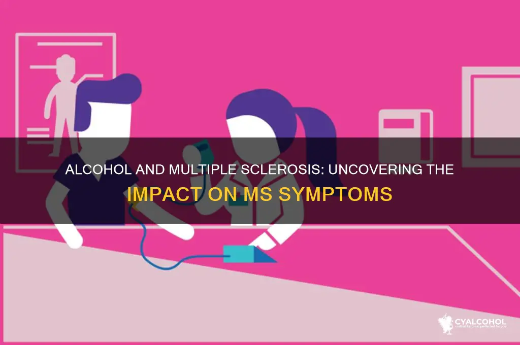 Alcohol And Multiple Sclerosis: Uncovering The Impact On Ms Symptoms ...