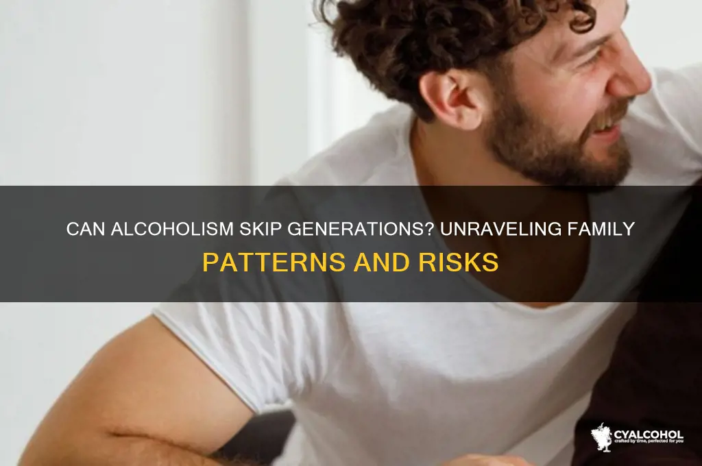 Can Alcoholism Skip Generations? Unraveling Family Patterns And Risks ...