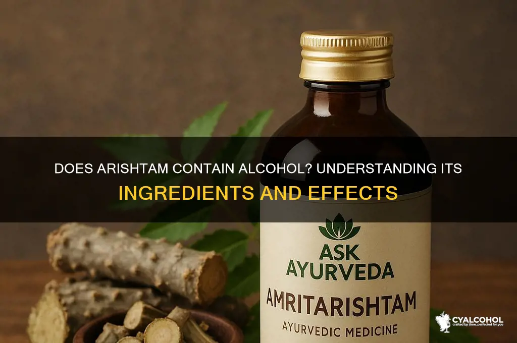 Does Arishtam Contain Alcohol? Understanding Its Ingredients And ...