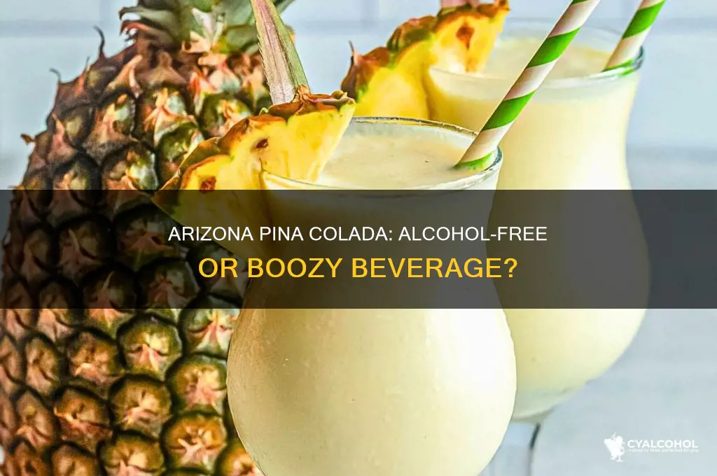 Arizona Pina Colada: Alcohol-Free Or Boozy Beverage? | CyAlcohol