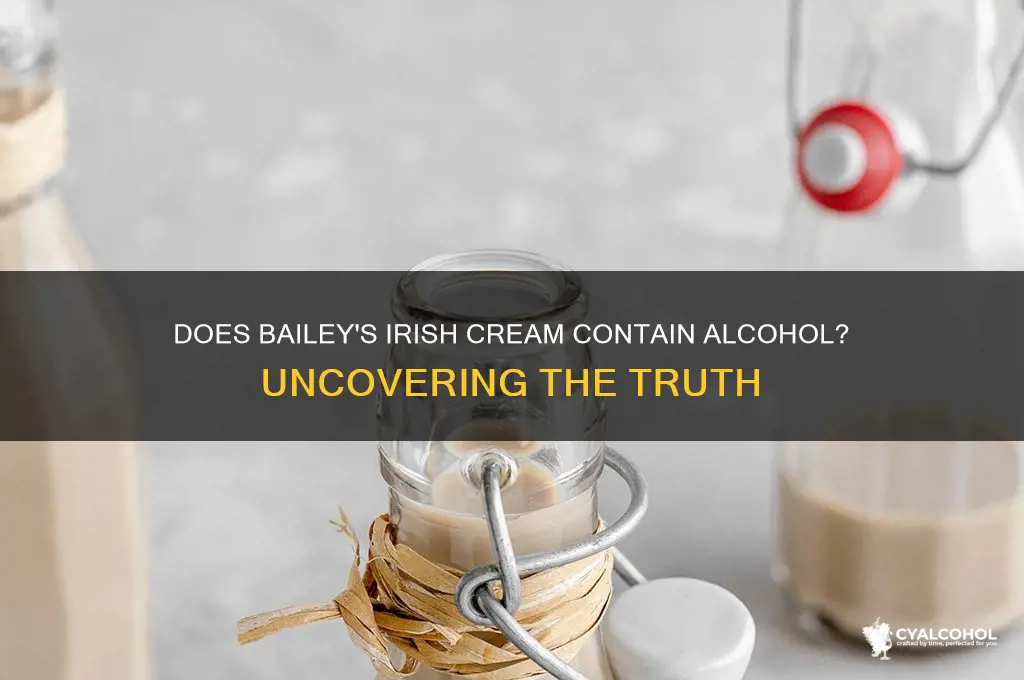 Does Bailey's Irish Cream Contain Alcohol? Uncovering The Truth | CyAlcohol