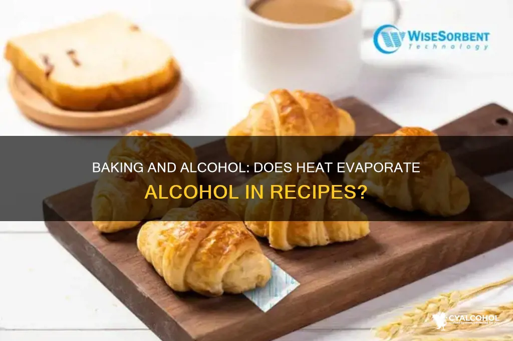 Baking And Alcohol: Does Heat Evaporate Alcohol In Recipes? | CyAlcohol
