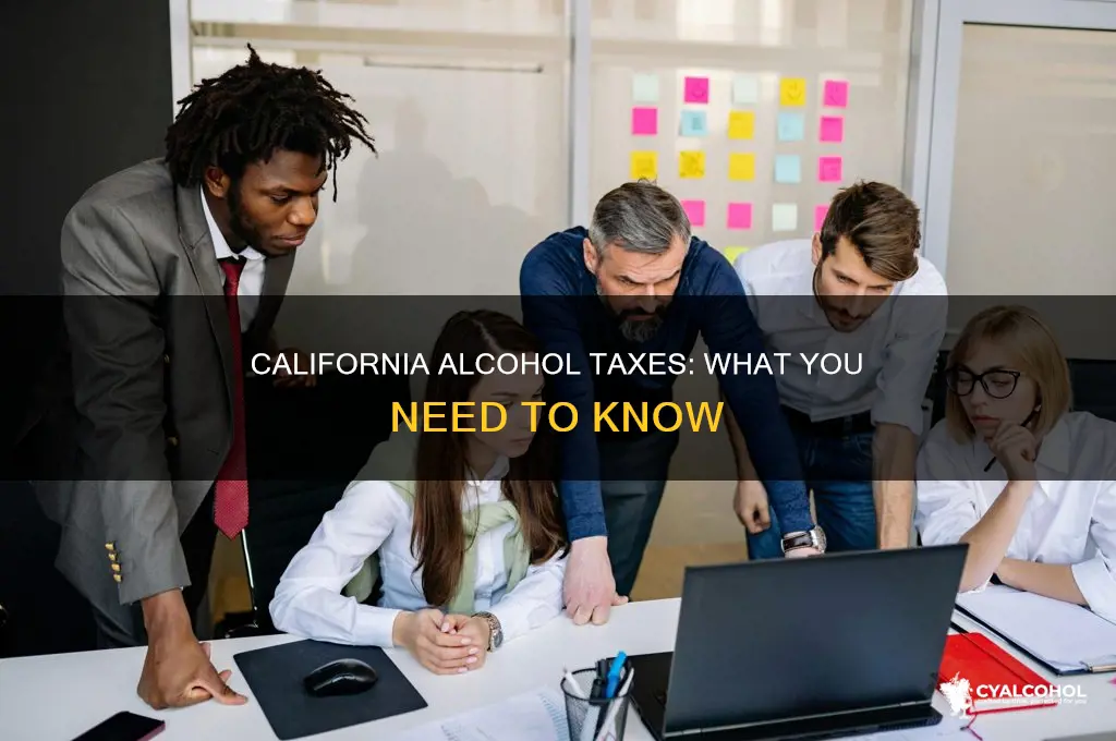 California Alcohol Taxes: What You Need To Know | CyAlcohol