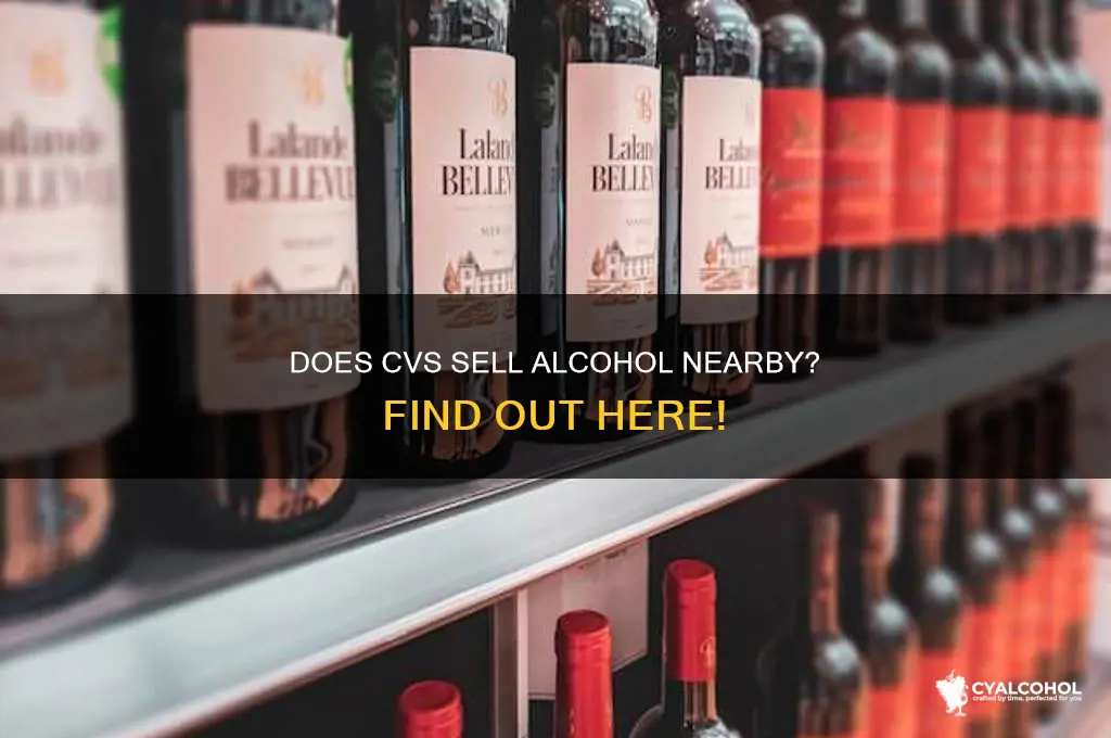 Does Cvs Sell Alcohol Nearby? Find Out Here! | CyAlcohol